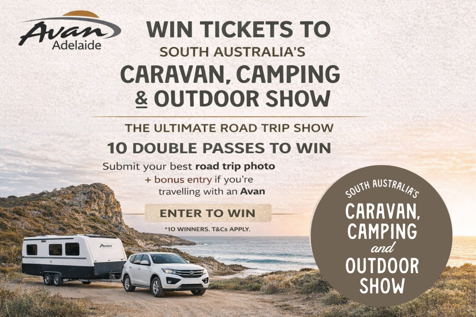 WIN TICKETS TO THE ULTIMATE ROADTRIP SHOW - Avan Adelaide